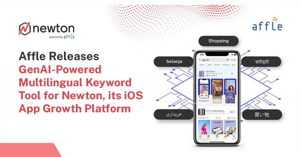 Affle Releases GenAI-Powered Multilingual Keyword Tool for Newton, its ... Affle Releases GenAI-Powered Multilingual Keyword Tool for Newton, its ...